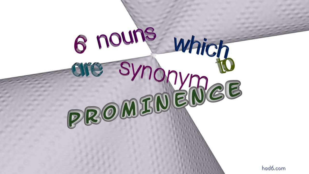 prominence - 10 nouns synonym to prominence (sentence examples) - YouTube