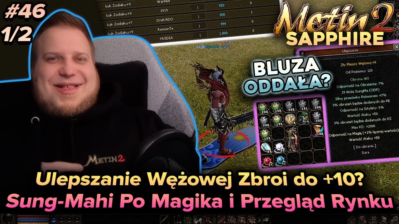Sabal - Metin2 - Sapphire - Ulepszanie Wężowej zbroi do +10? Sung-Mahi ...