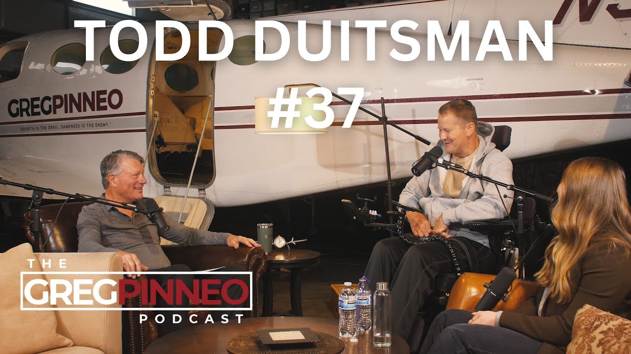Greg Pinneo Podcast - #37 - Todd Duitsman - YouTube