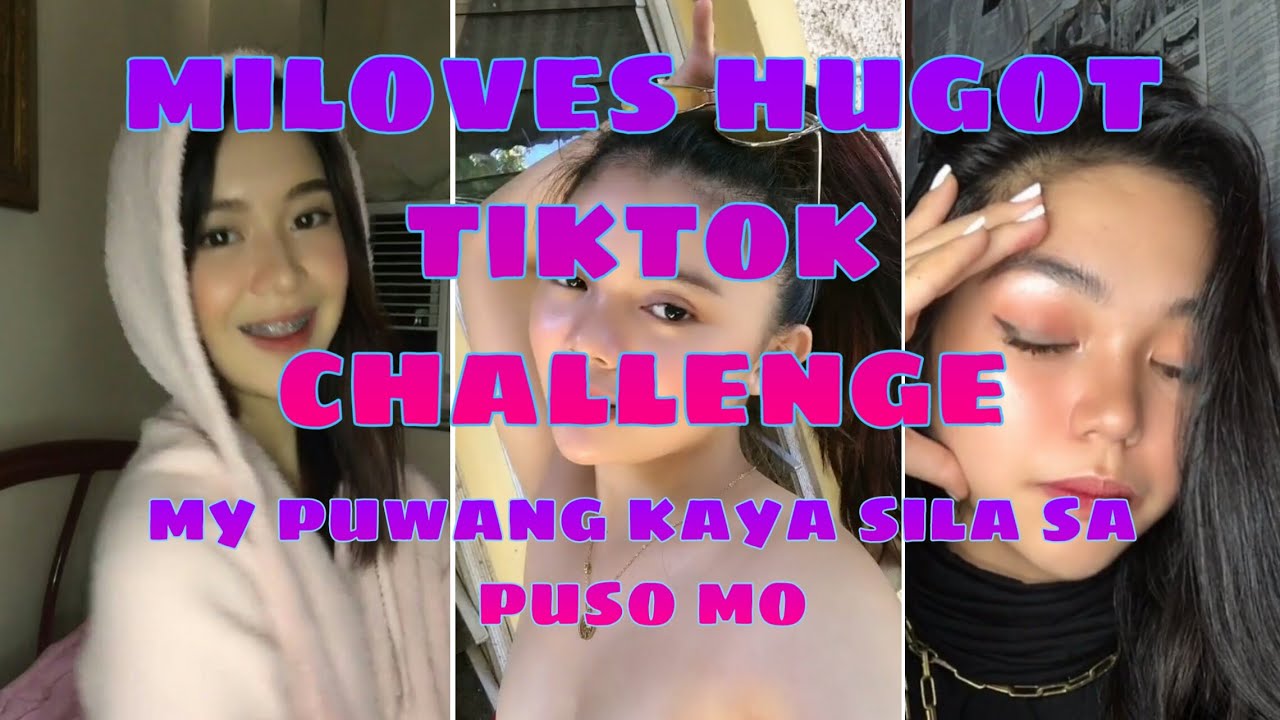 MILOVES TIKTOK "HUGOT CHALLENGE" - YouTube