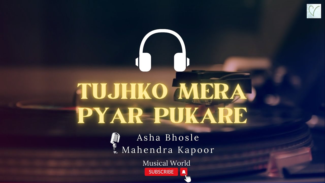 Tujhko Mera Pyar Pukare Full Song | Gumrah 1963 | Asha Bhosle, Mahendra ...