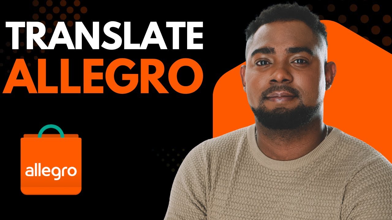 How to Translate Allegro Website to English (or Any Language!) in ...