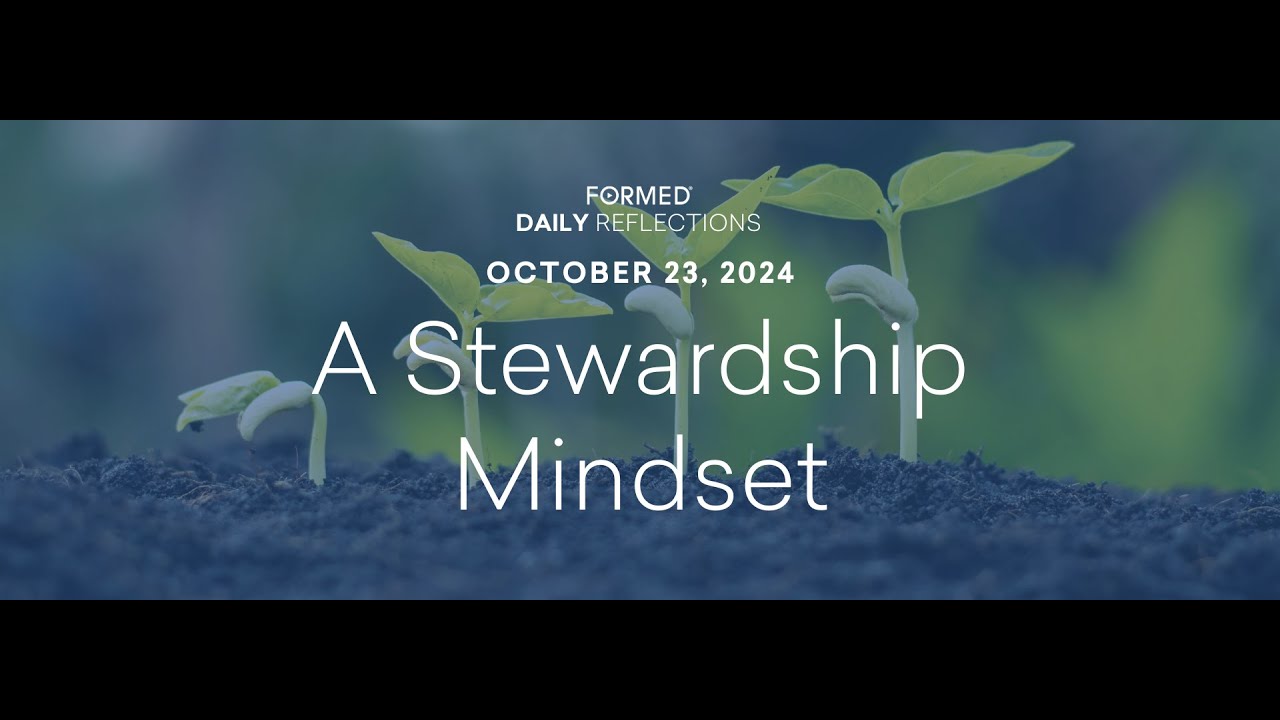October 23, 2024 | Catholic Daily Reflections | FORMED - YouTube