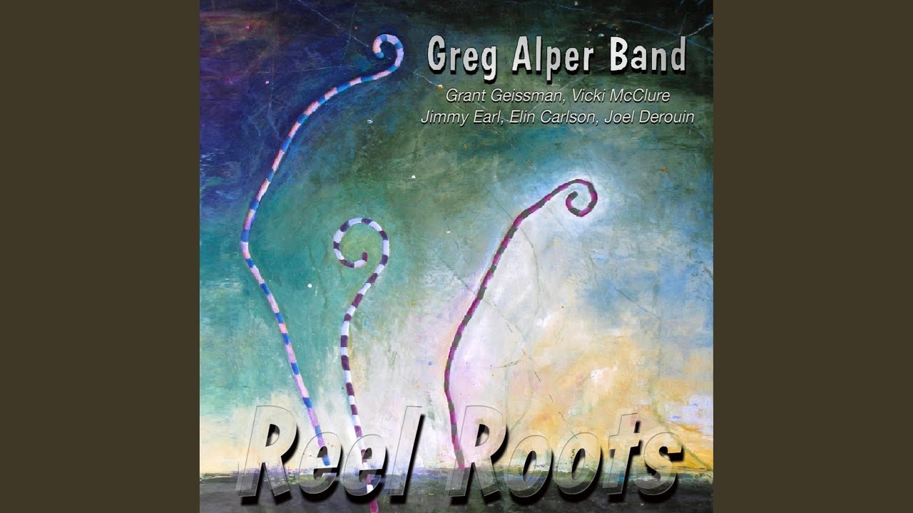 Reel Roots (feat. Vicki McClure, Grant Geissman, Jimmy Earl, Elin ...