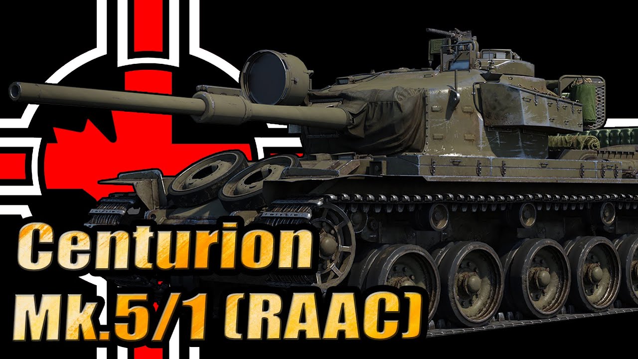 Centurion Mk.5/1 (RAAC) - Battle Pass Season 2 Devblog - War Thunder ...