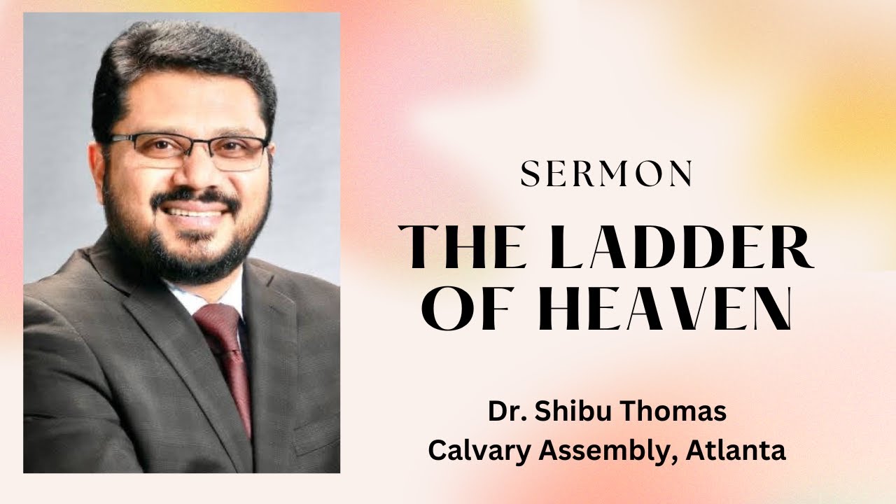 The Ladder of Heaven by Dr. Shibu Thomas - YouTube