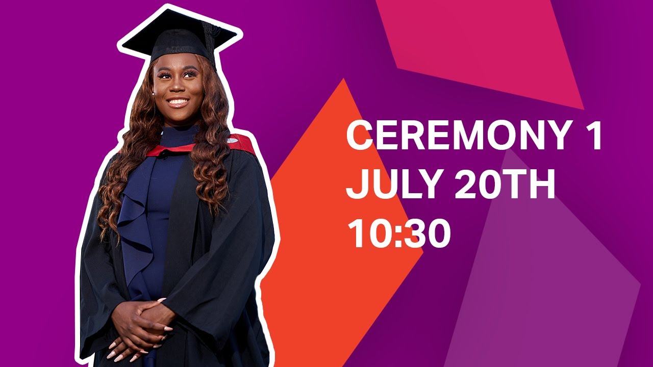 Aston University Graduation - Ceremony 1 - July 20th 10:30 - YouTube