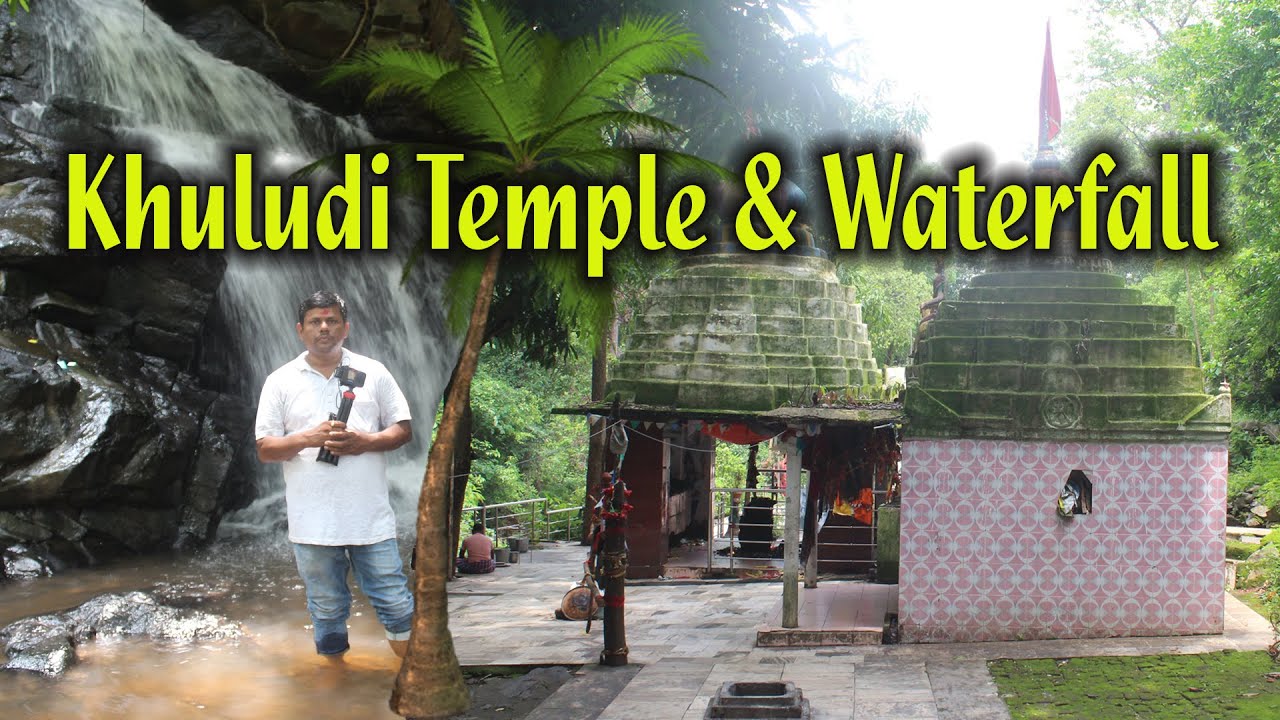Khuludi Temple Palalahada II Khuludi Waterfall II Angul Temple Khuludi ...