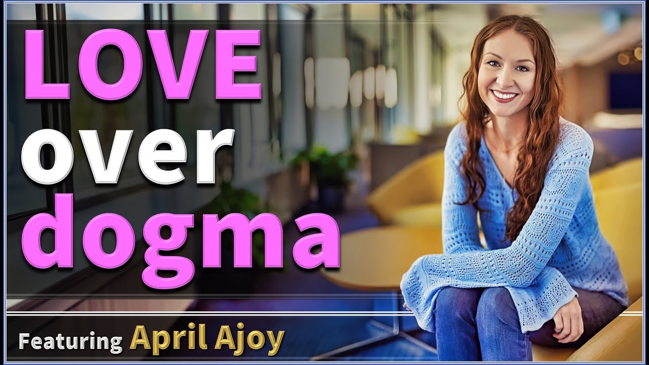 Everything changed when I chose LOVE over dogma - April Ajoy - YouTube