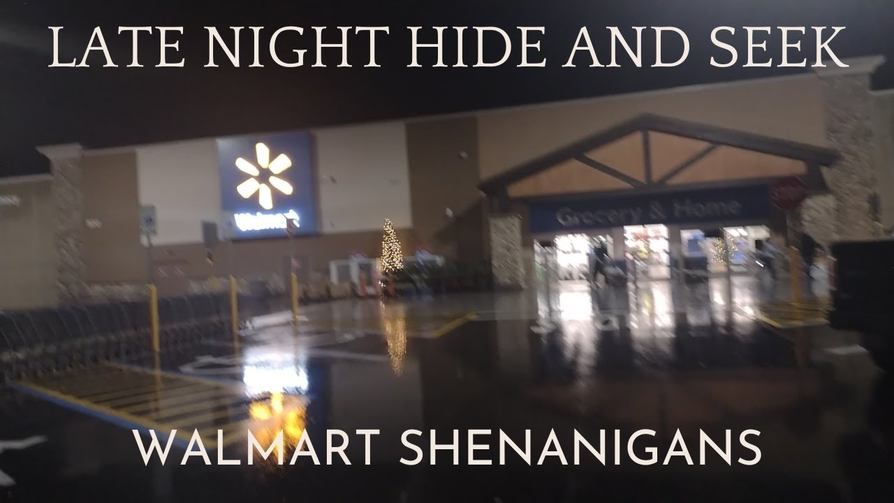 Late Night Hide And Seek At Walmart!!! - YouTube