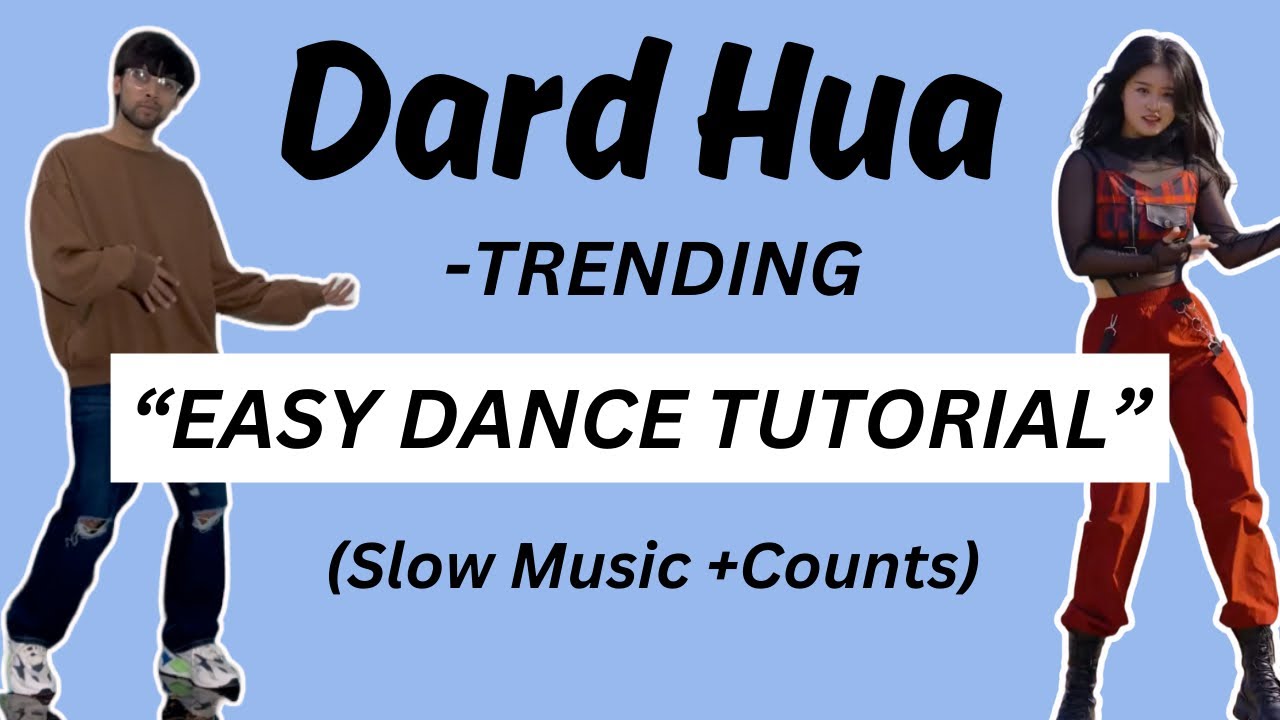 Dard Hua Dard Hua Dance Tutorial | Easy Step By Step #dancetutorial - YouTube