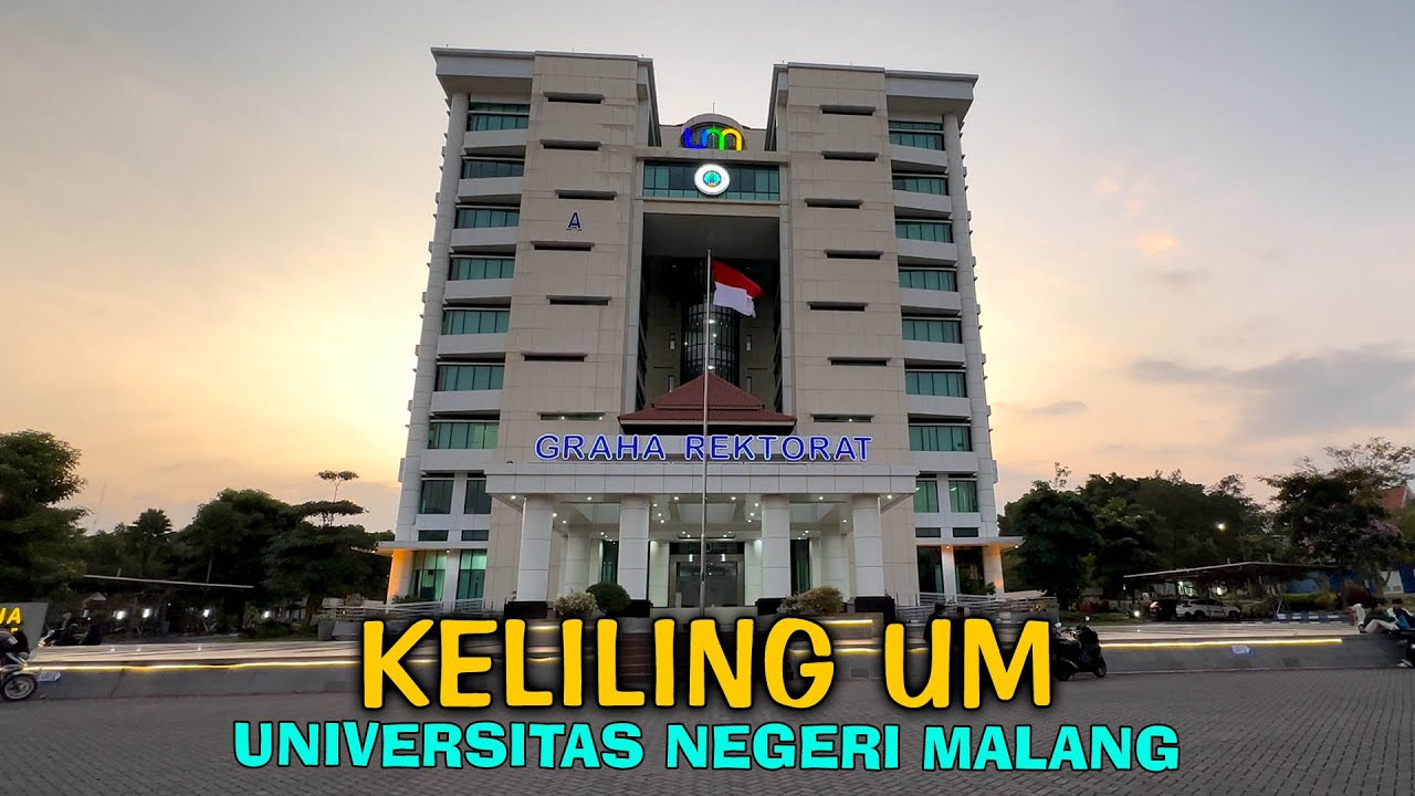 Keliling kampus UM - Universitas Negeri Malang - YouTube