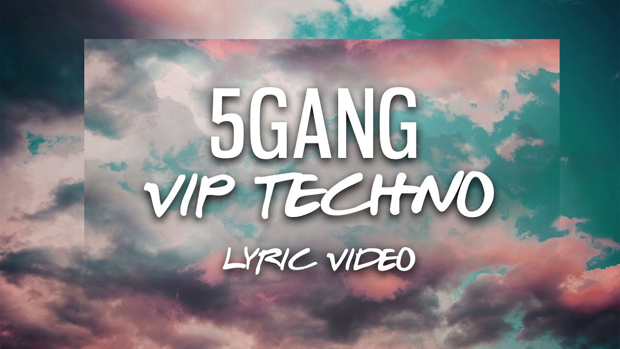 SELLY 5 GANG - VIP TECHNO (Lyric Video) *EXCLUSIV VIP V2 - YouTube
