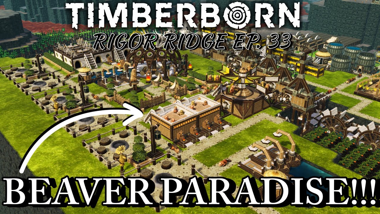 Building the ULTIMATE Beaver Getaway in TIMBERBORN!!! - YouTube