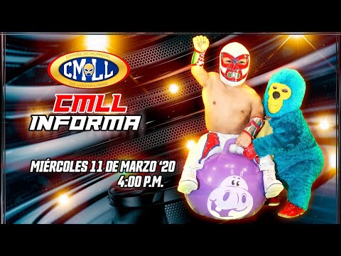CMLL INFORMA  DEL 11 DE MARZO DE 2020