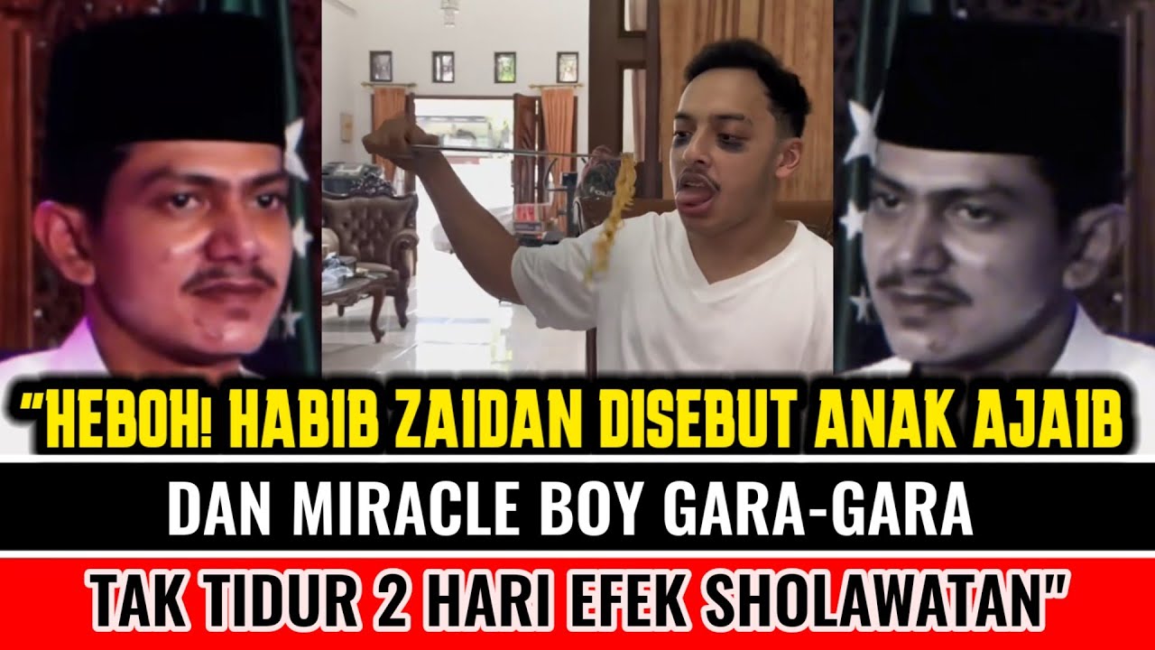 "Heboh! Habib Zaidan Disebut Anak Ajaib dan miracle boy Gara-Gara tak ...