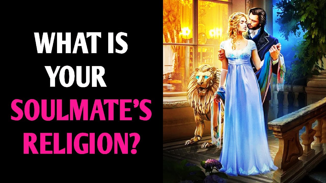 WHAT IS YOUR SOULMATE'S RELIGION? Personality Test Quiz - 1 Million ...