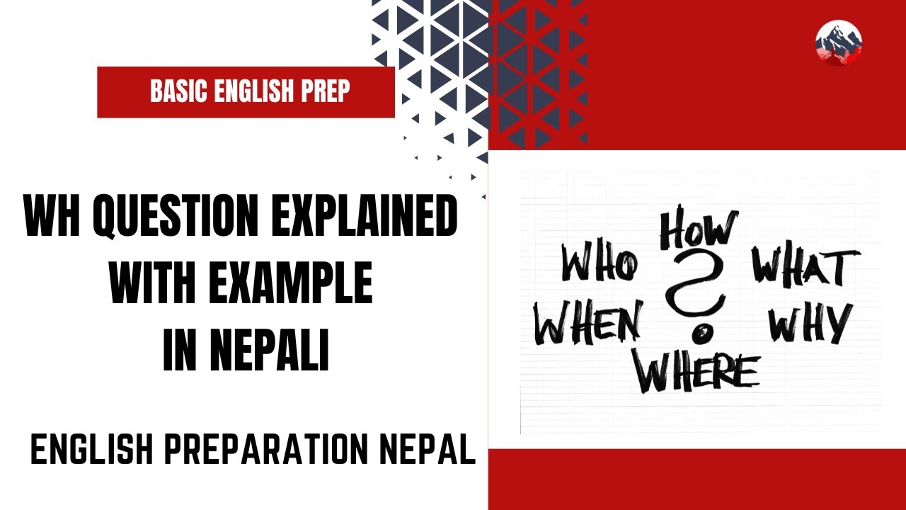 Basic English WH Questions for Daily Use | Nepali Translation | Everest ...