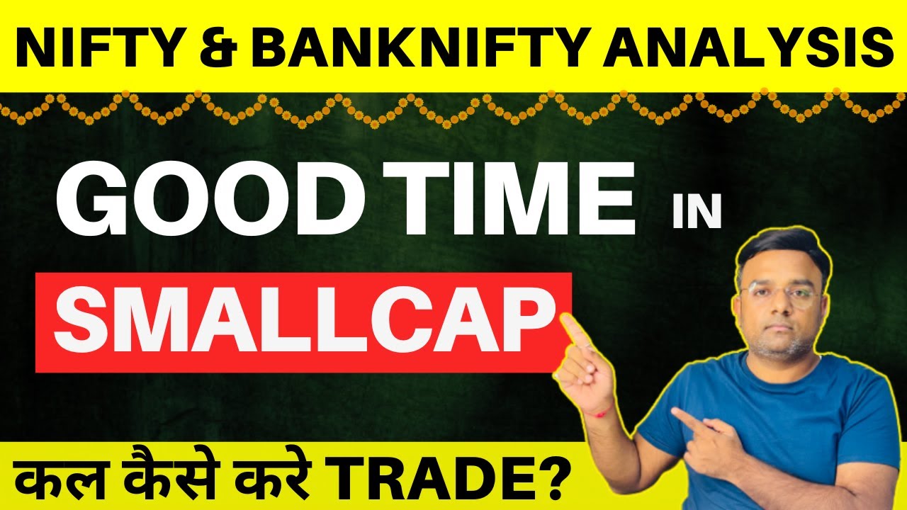 Nifty & Banknifty Analysis | Small caps are having a Good Time For 10 ...