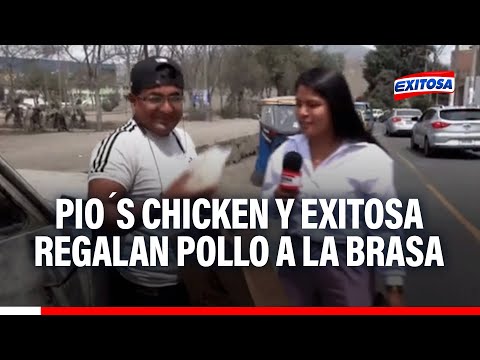 Video: 🔴🔵Pio´s Chicken y Exitosa regalan un delicioso pollo a la brasa ...