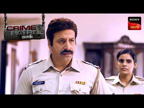 Missing Daughter | Crime Patrol Satark | Full Episode