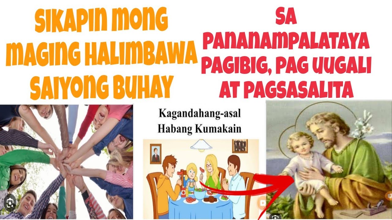 Episode 105 Maging magandang halimbawa, SA Pag uugali, pag sasalita at ...