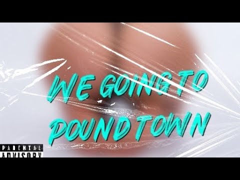 We Going to Pound Town Ft. Rio Page - YouTube