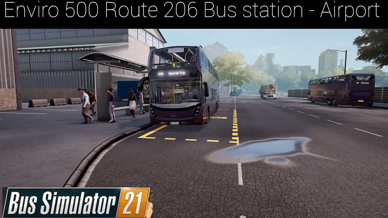 Enviro 500 Bus station - Airport Route 206 | Bus simulator 21 seaside ...