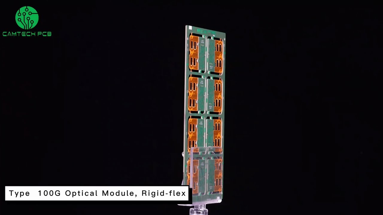 100G Optical Module, Rigid-flex board supplier & manufacturers CAMTECH ...