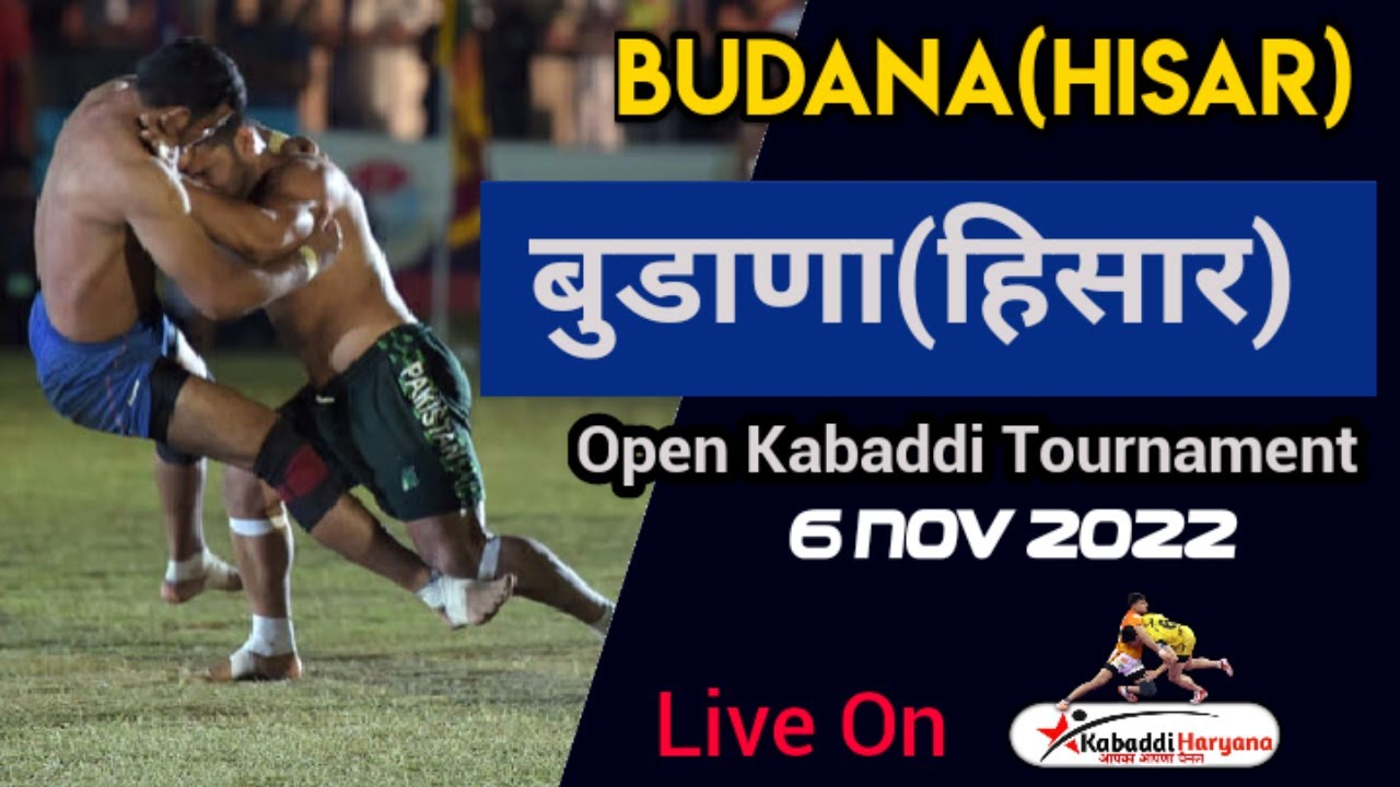 🔴LIVE || Open Kabaddi Tournament || Budana(Hisar) || 06 November 2022 ...