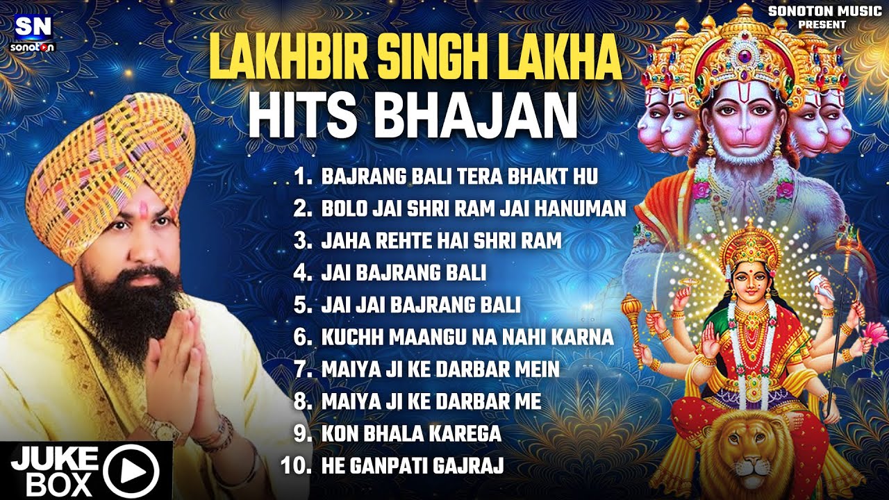 #Lakhbir singh lakkha | Hindi Non Stop Bhajan Sandhya | Songs - Most ...