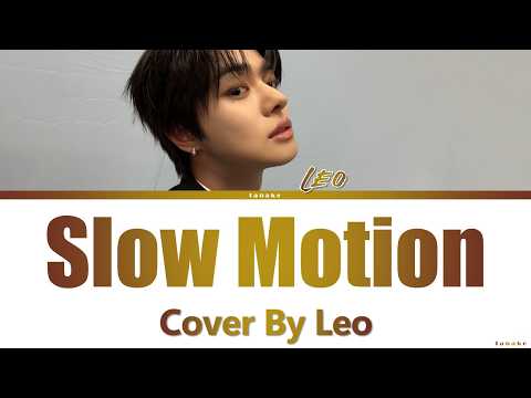 ALD1 Leo 'Slow Motion' Karina Pasian Cover On Lee Mujin Service