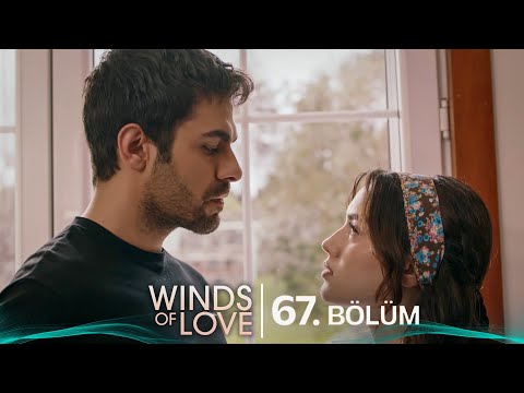Rüzgarlı Tepe 67. Bölüm | Winds of Love Episode 67