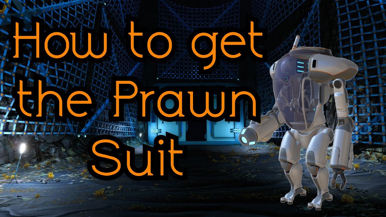 How to get the Prawn Suit (Subnautica Below Zero) - YouTube