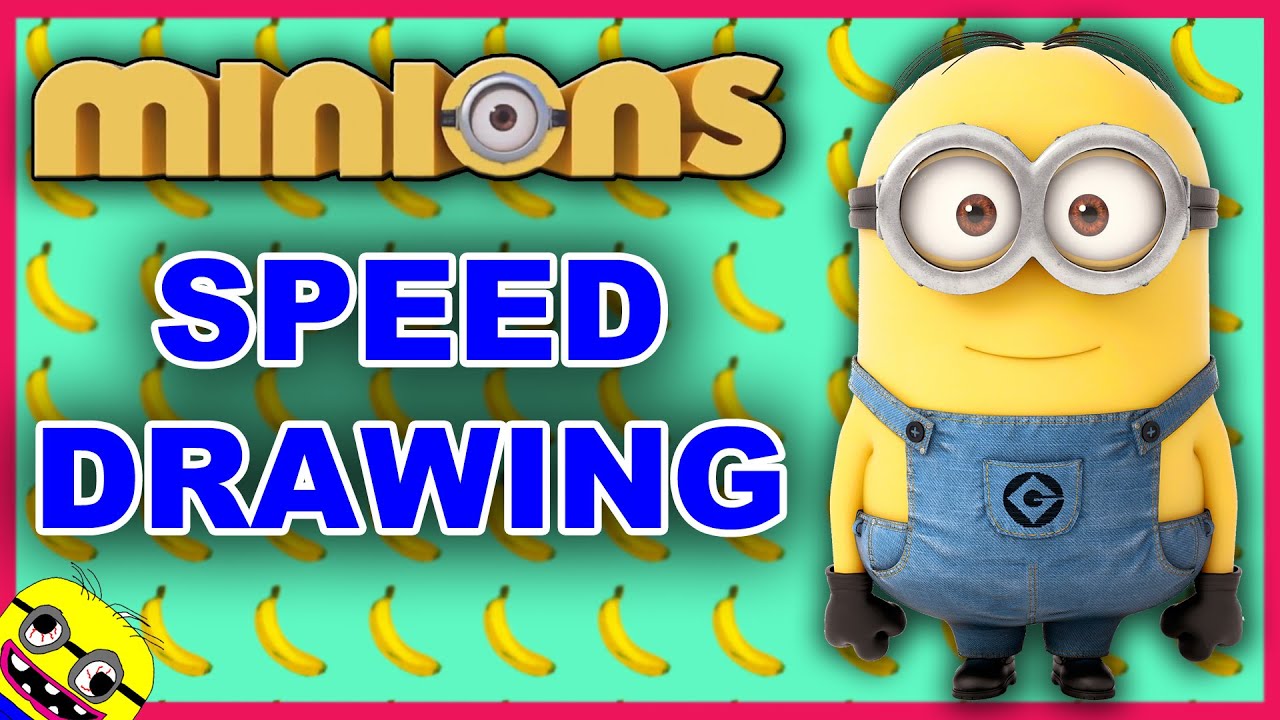 Minion Speed Drawing (Minions Movie fan art) - YouTube
