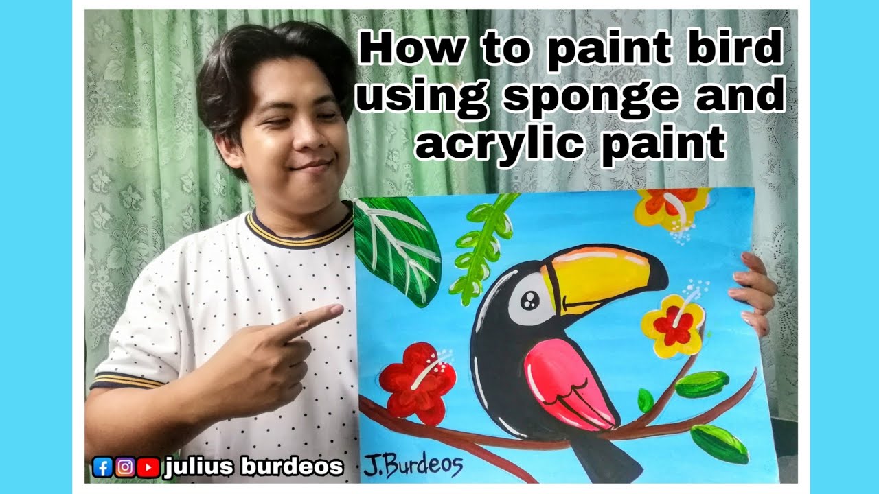 Paano gumuhit at mag pinta ng Ibon | HOW TO PAINT BIRD USING SPONGE AND ...