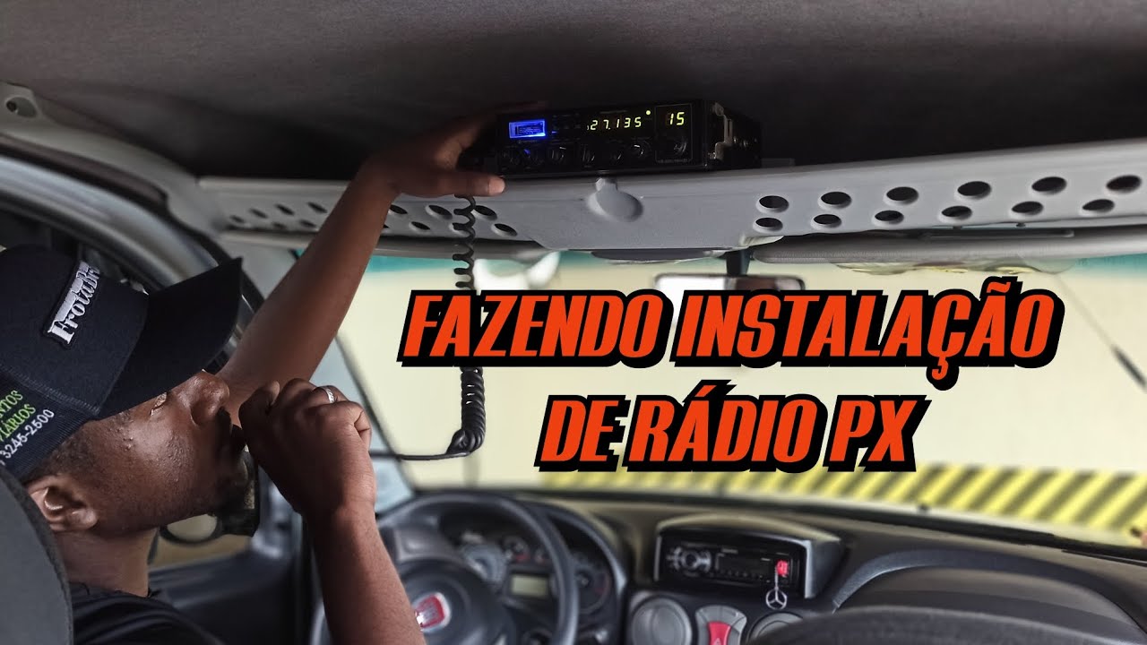 Fazendo Instalação de Rádio PX | Rádio Cidadão - YouTube