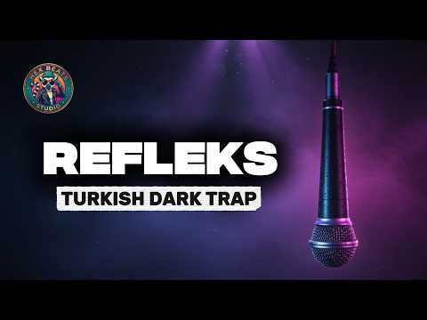 Refleks | Türkçe Dark Trap (Lyric Video)