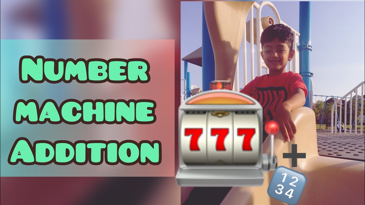Number machine addition |Kindergarten addition game|How to learn ...