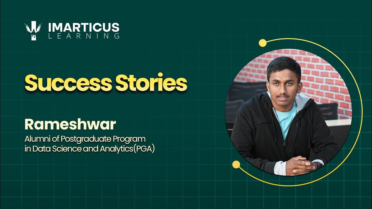 Rameshwar’s Data Science Journey: From Imarticus Learning to Career ...