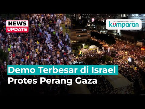 Saat 500 Ribu Warga Israel Protes Perang Gaza di Tel Aviv, Terbesar Sejak 2023