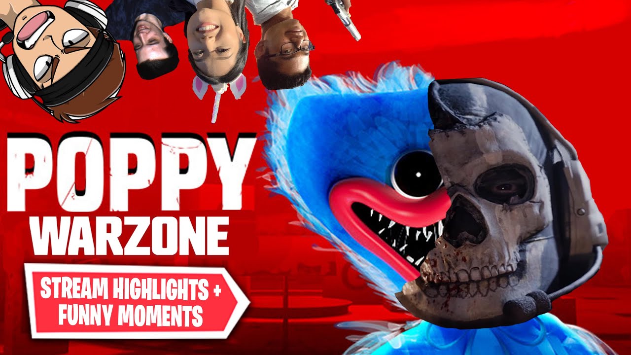 POPPY'S WARZONE! (Stream Highlights + Funny Moments) - YouTube