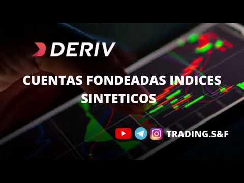 CUENTAS FONDEADAS INDICES SINTETICOS -TOPTEN - YouTube