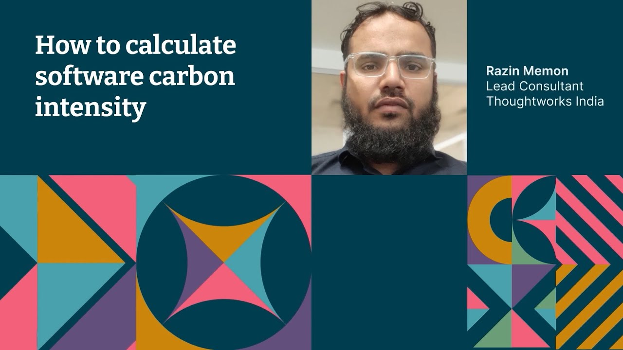 How to calculate software carbon intensity – Razin Memon – XConf India ...