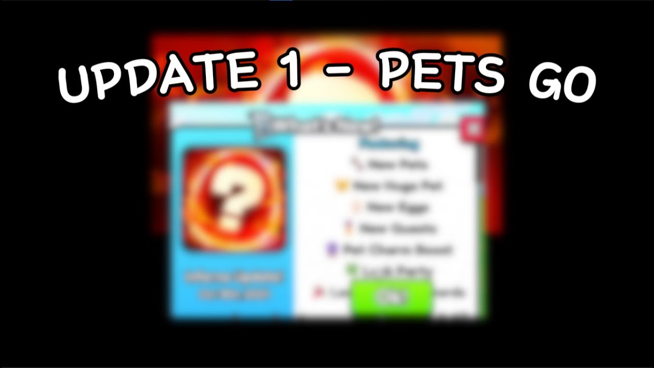 UPDATE 1 (PETS GO! ) - YouTube