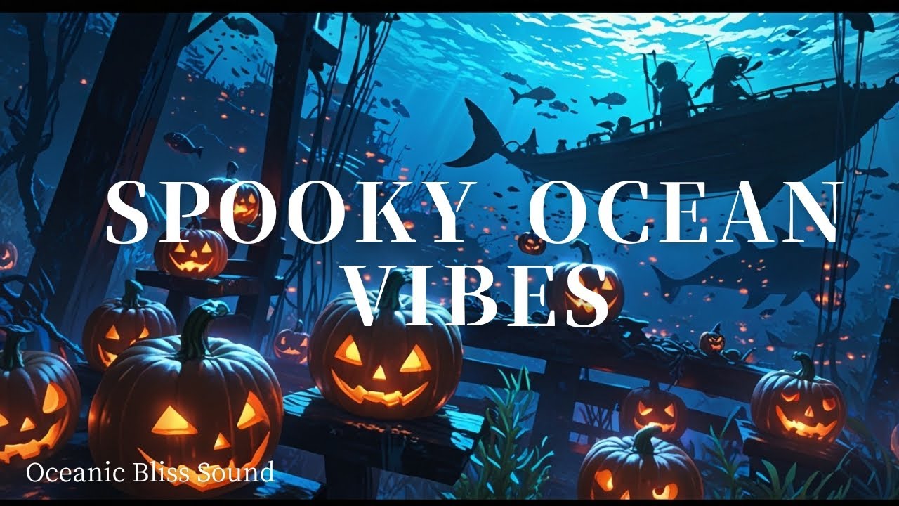 Relaxing Ocean Sounds with Spooky Halloween Vibes | Sleep & Meditation ...