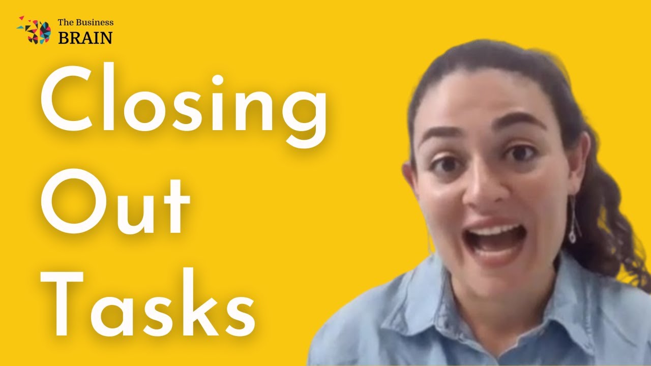 450: Closing Out Tasks Successfully & Easily - YouTube