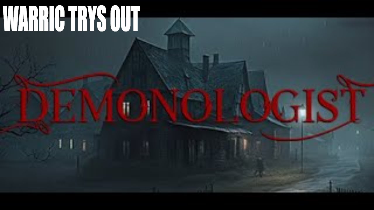 DEMONOLOGIST ON PC LIVE WITH WARRIC - YouTube