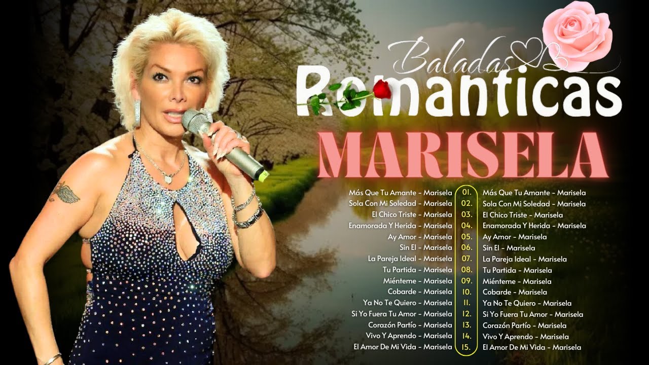 MARISELA ~ 10 mejores canciones ~ Canciones De Éxitos Inmortales de ...