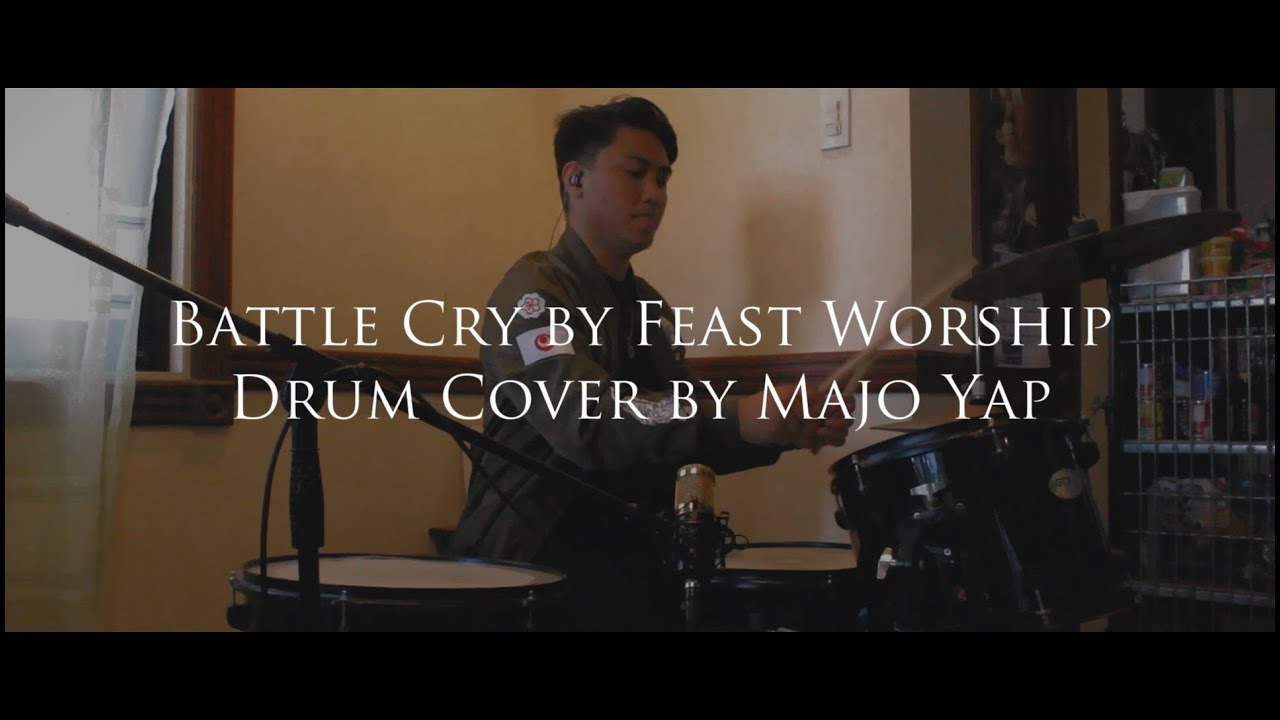Battle Cry by Feast Worship Drum cover - YouTube